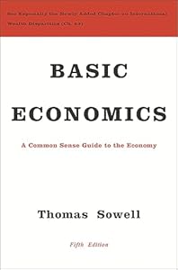 9780465060733: Basic Economics: A Common Sense Guide to the Economy ...