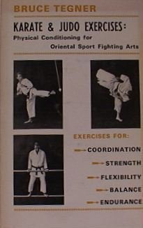 KARATE AND JUDO EXERCISES: Amazon.co.uk: Tegner, Bruce: 9780874070224 ...