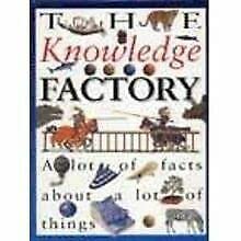 Knowledge Factory: Kate Gillet: 9781856055185: Amazon.com: Books