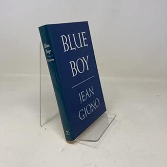 Blue Boy (English and French Edition): Giono, Jean: 9780865470378 ...