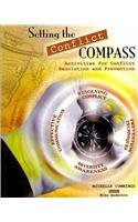 Setting the Conflict Compass: Activities for Conflict Resolution and ...