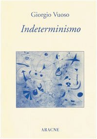 Amazon.com: Indeterminismo: 9788879991988: unknown author: Books