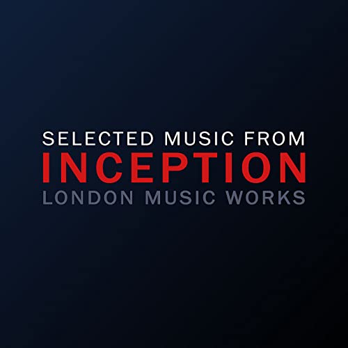 Play Selected Music from Inception by London Music Works on Amazon Music
