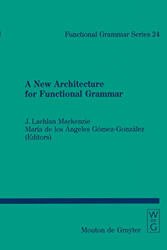 Ebook – A New Architecture for Functional Grammar (Functional Grammar ...