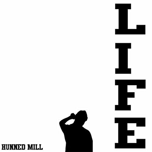 Play Life by Hunned Mill on Amazon Music