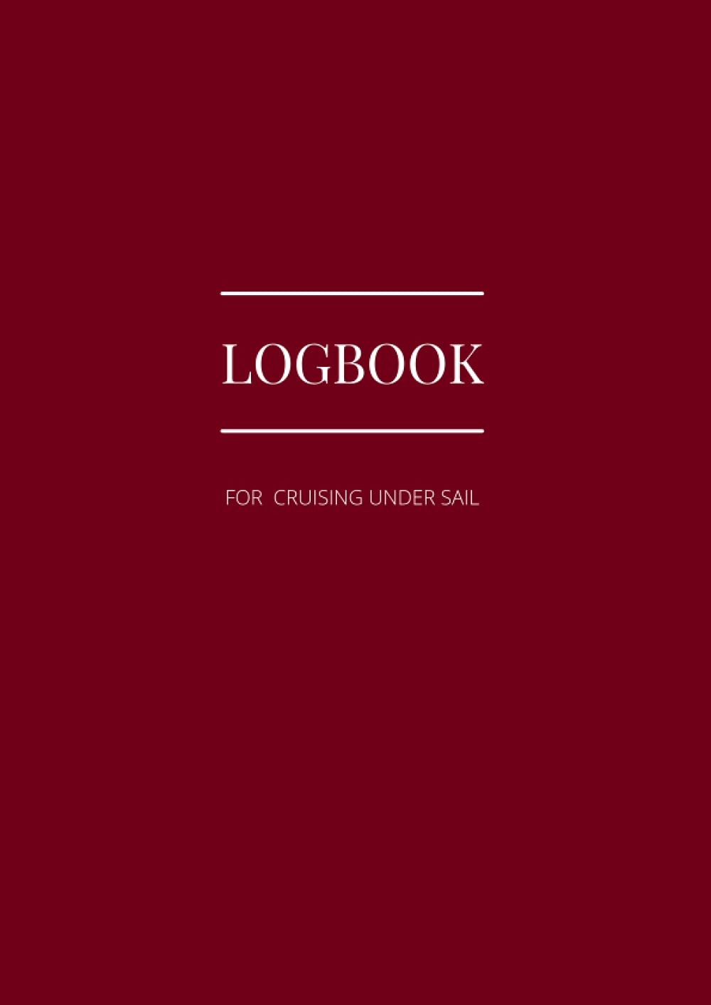 Buy Logbook For Cruising Under Sail A Comprehensive Log Book For A buy-logbook-for-cruising-under-sail-a-comprehensive-log-book-for-a