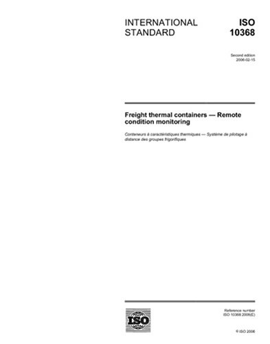 ISO 10368:2006, Freight thermal containers - Remote condition ...