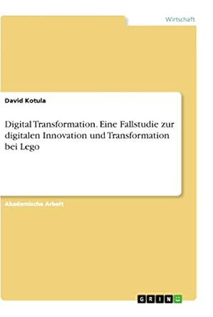 Buy Digital Transformation. Eine Fallstudie zur digitalen Innovation ...