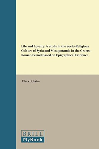 Ebook – Life and Loyalty: A Study in the Socio-Religious Culture of ...
