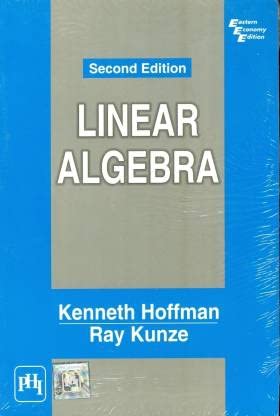 Linear Algebra, Hoffman & Kunze : Amazon.in: Books