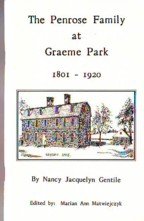 The Penrose Family At Graeme Park 1801-1920: Nancy Jacquelyn Gentile ...