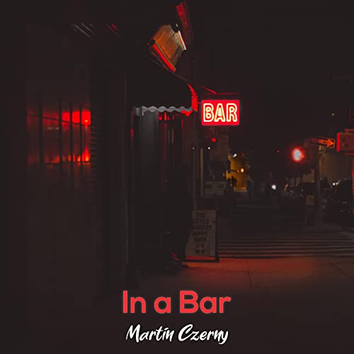 In a Bar by Martin Czerny on Amazon Prime Music