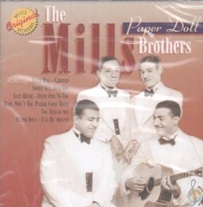 Mills Brothers - PAPER DOLL - MILLS BROTHERS, T - Amazon.com Music