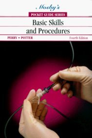 Pocket Guide to Basic Skills and Procedures : Perry, Anne Griffin ...