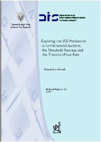 Exploring the VCG mechanism in combinatorial auctions. The threshold ...