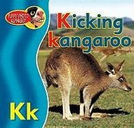Kicking Kangaroo: Pictures by Luke Jurevicius (Funny Photo Alphabet ...