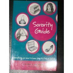 Sorority Guide: Ceil Howle, Anna Stephens, Jennifer Brett ...