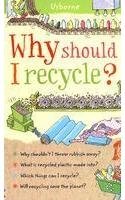 Why Should I Recycle? (What and Why): Amazon.co.uk: Meredith, Susan ...