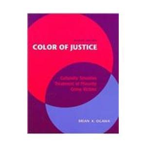 Color of Justice: Culturally Sensitive Treatment of Minority Crime ...