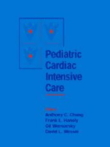 Amazon | Pediatric Cardiac Intensive Care | Chang, Anthony C., M.D ...