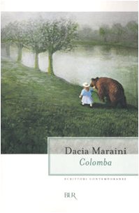 Amazon.com: Colomba: 9788817016766: Dacia Maraini: Books