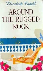 Around the Rugged Rock: Cadell, Elizabeth: 9780786202904: Amazon.com: Books