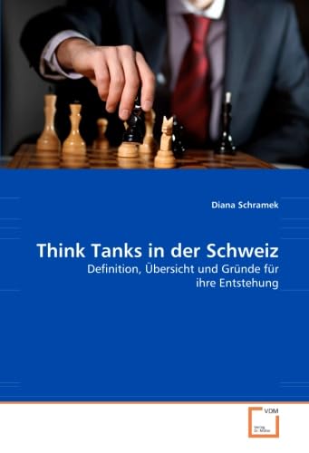 Amazon.com: Think Tanks in der Schweiz: Definition, Übersicht und ...