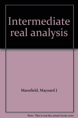 Intermediate real analysis: Maynard J. Mansfield: 9780871500977: Amazon ...