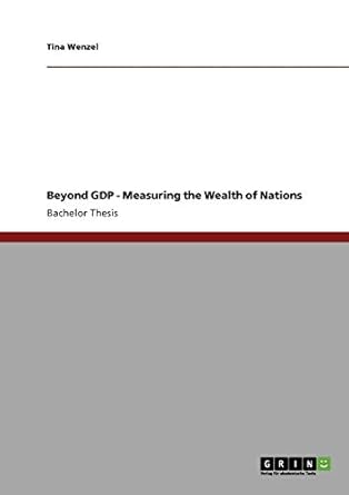 Buy Beyond GDP - Measuring the Wealth of Nations Book Online at Low ...