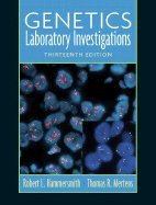 Genetics ,Laboratory Investigations [lab manual only] 13rdth edition ...