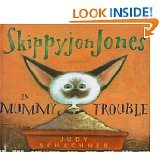 Skippyjon Jones in Mummy Trouble by Schachner Judy (2008-10-02 ...