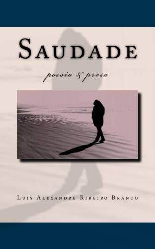 Buy Saudade Book Online at Low Prices in India | Saudade Reviews ...