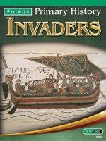 Invaders (Folens Primary History): Kevin Jane: 9781843039884: Amazon ...