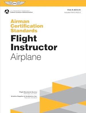 Airman Certification Standards: Private Pilot - Airplane (2025): FAA-S ...