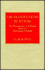 The Classification of Fiction: Beghtol, Clare: 9780810828285: Amazon ...