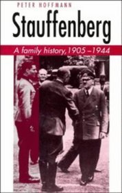 Stauffenberg: A Family History, 1905-1944 | Amazon.com.br