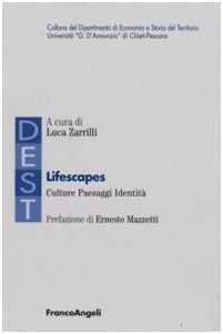 Amazon.com: Lifescapes. Culture paesaggi identità: 9788846489791 ...