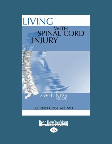 Living with Spinal Cord Injury: A Wellness Approach: A Wellness ...