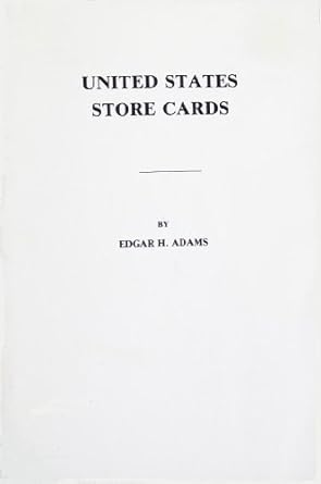 United States Store Cards: Edgar H. Adams: 9780915262601: Amazon.com: Books