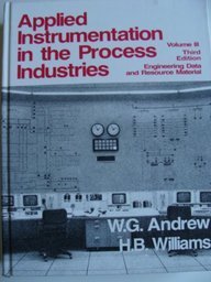 Applied Instrumentation in the Process Industries : Volume 3 Third ...