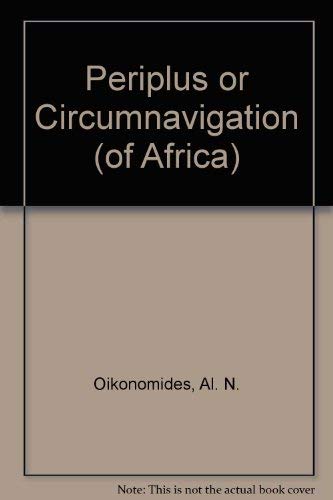 Hanno the Carthaginian: Periplus or Circumnavigation (Of Africa ...