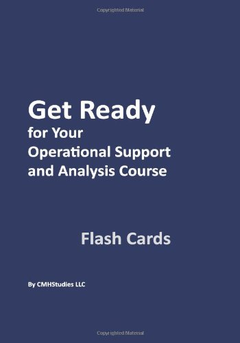 Get Ready for Your Operational Support and Analysis Course: Flash Cards ...