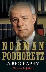 Norman Podhoretz: A Biography: Jeffers, Thomas L.: Amazon.com: Books