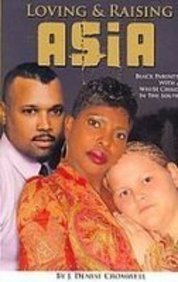 Loving and Raising Asia: Black Parents With a White Child in the South ...