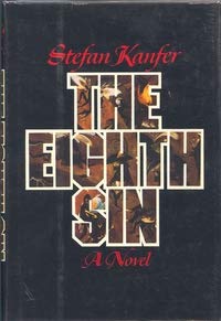 The eighth sin: Stefan Kanfer.: 9780394414768: Amazon.com: Books