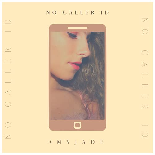 Play No Caller ID by Amy Jade on Amazon Music Unlimited