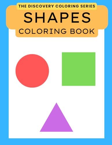 Shapes Coloring Book: A Simple Shapes coloring Book for Visual Learners ...