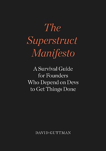 Amazon.com: The Superstruct Manifesto: A Survival Guide for Founders ...