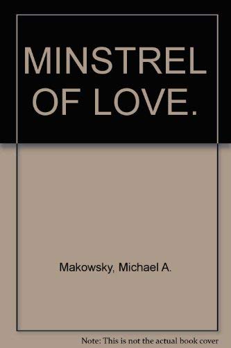 Minstrel of love: A biography of Satguru Sant Keshavadas: Makowsky ...