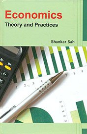 ECONOMICS: THEORIES AND PRACTICES | Amazon.com.br